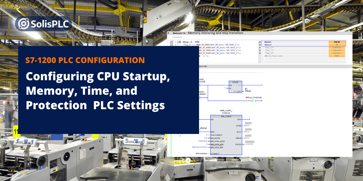 Siemens S7-1200 PLC Configuration - CPU Startup, Memory, Time, and Protection Settings